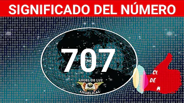 707 Significado Espiritual [ y simbolismo ] | Ame Jumelle